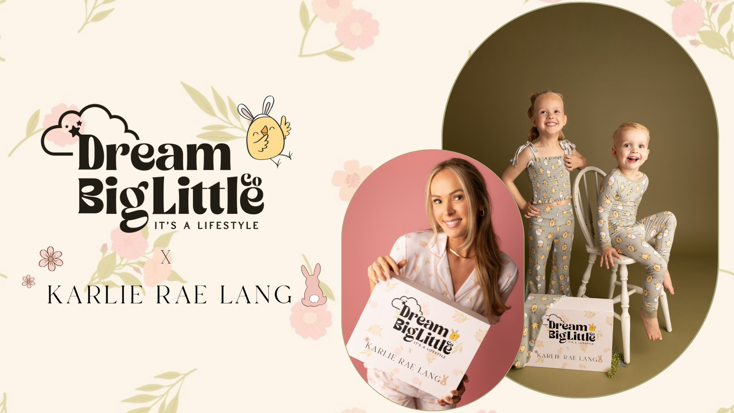 DBLC x KARLIE RAE LANG – DREAM BIG LITTLE CO